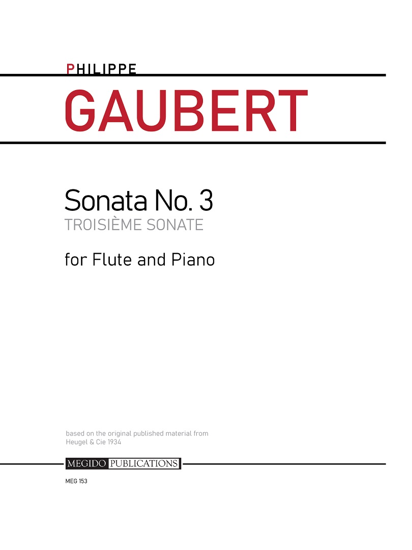 Sonata No. 3 (Troisieme Sonate) for Flute and Piano - GAUBERT PHILIPPE ...